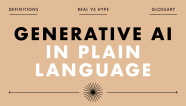 Generative AI In Plain Language What It Is What s Hype And What s