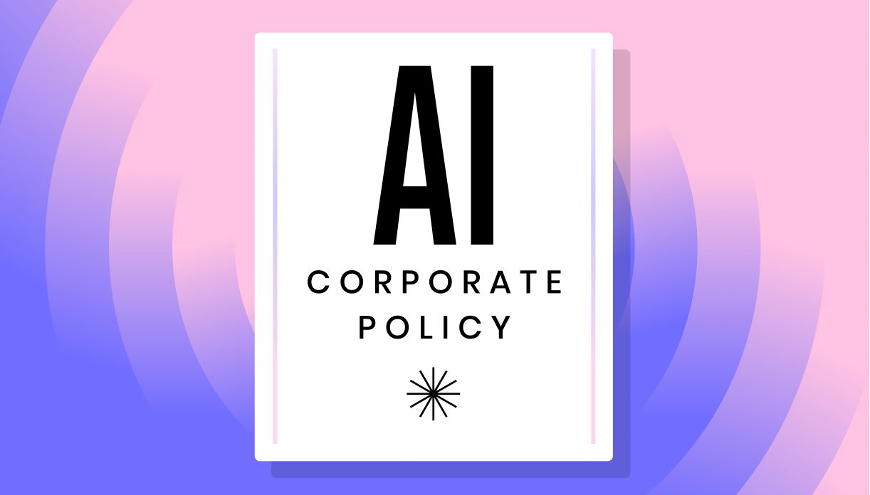 How to create a corporate AI policy [+ free template] - Writer