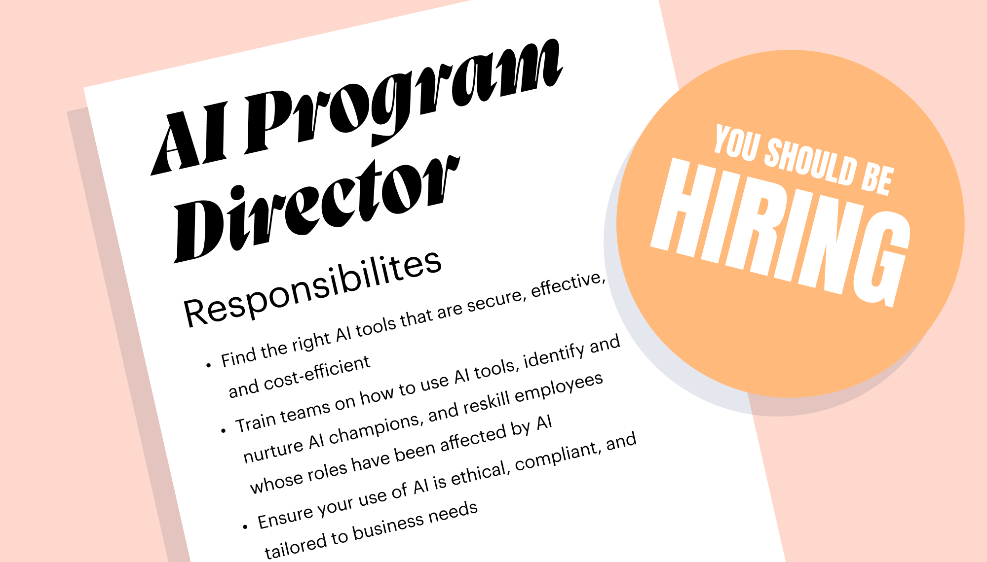 AI program director: the role every company should hire for today - WRITER