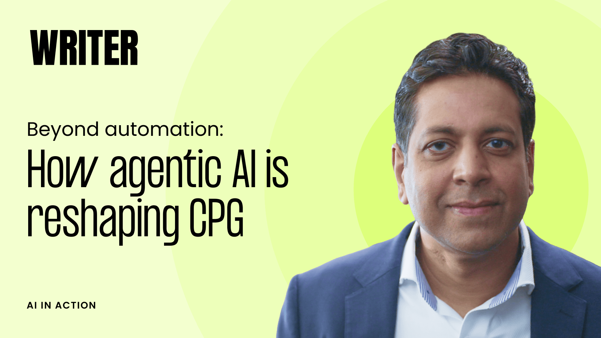 Beyond automation: How agentic AI is reshaping CPG - WRITER