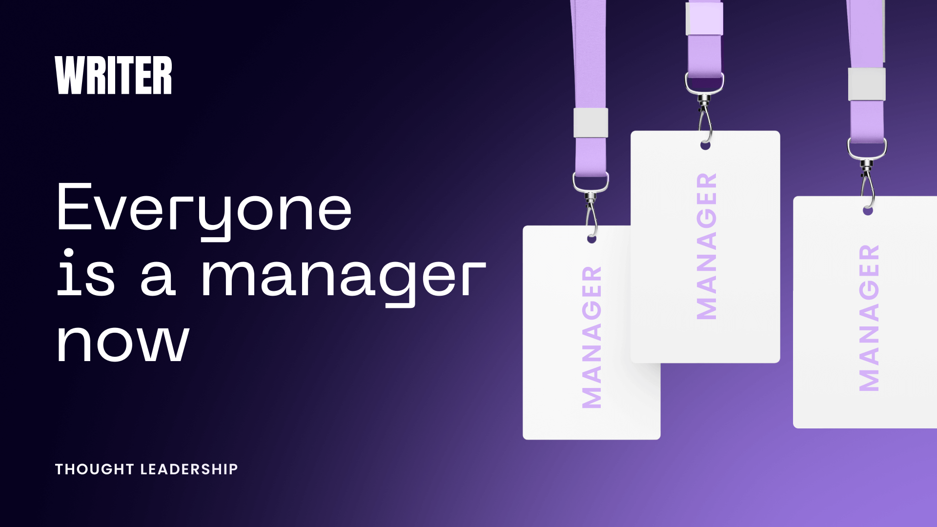 Everyone is a manager now - WRITER