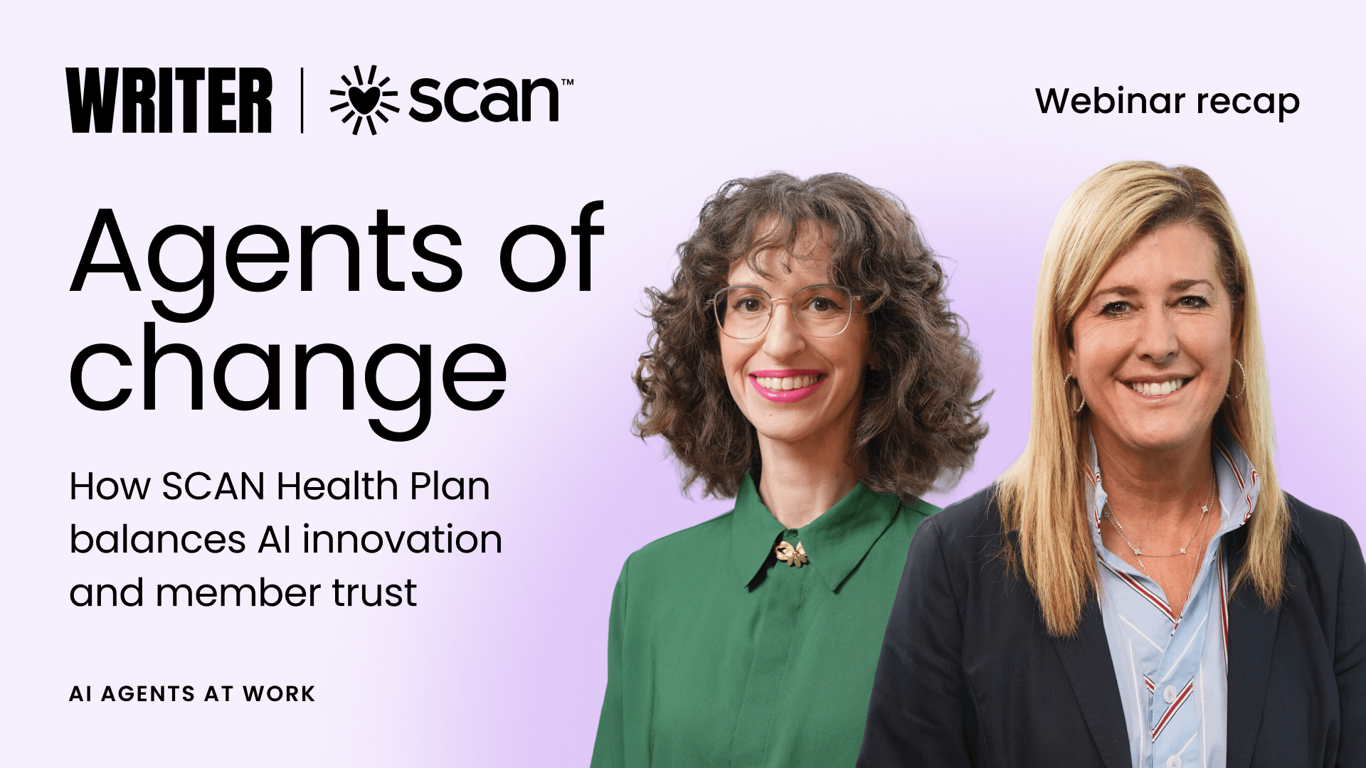 Webinar recap: SCAN Health Plan on AI and member trust - WRITER